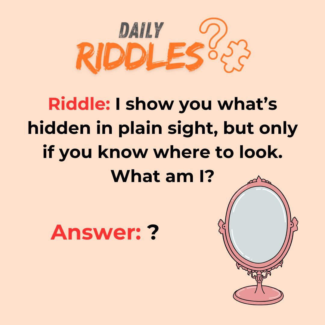 150 Mirror Riddles That Will Bend Your Perception - Daily Riddles