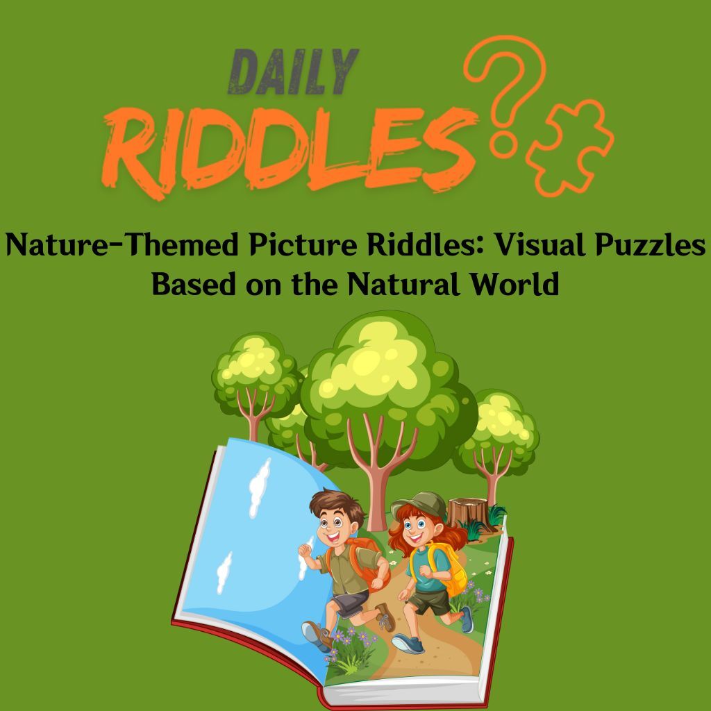 150 Picture Riddles: Test Your Visual Intelligence - Daily Riddles