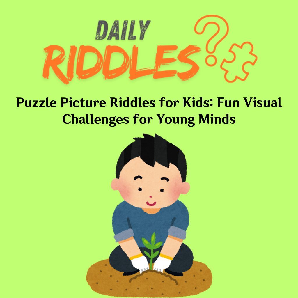 150 Picture Riddles: Test Your Visual Intelligence - Daily Riddles