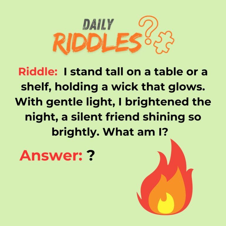 150 Fire Riddles: Ignite Your Curiosity - Daily Riddles